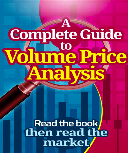 A Complete Guide To Volume Price Analysis Read the Book then Read the ...